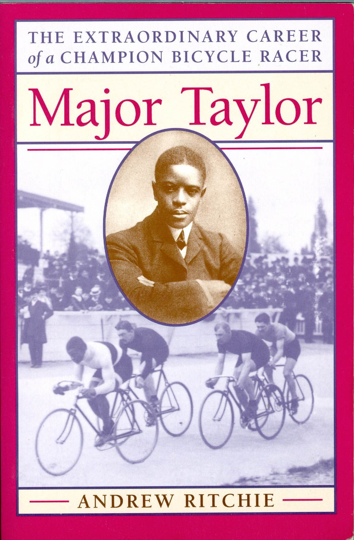 Major Taylor, Andrew Ritchie (1988) – Cycling Books