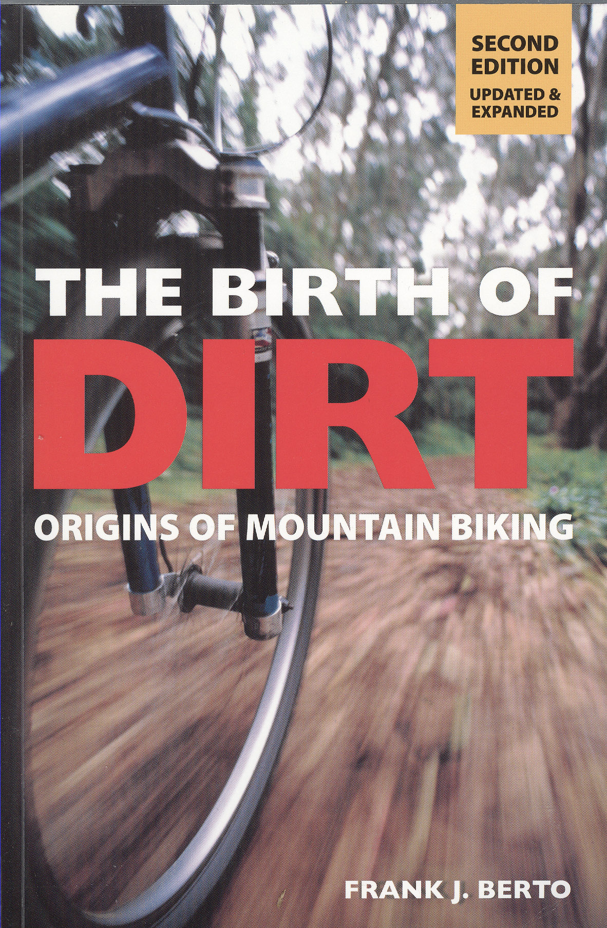 The Birth Of Dirt, Frank Berto (2008) – Cycling Books